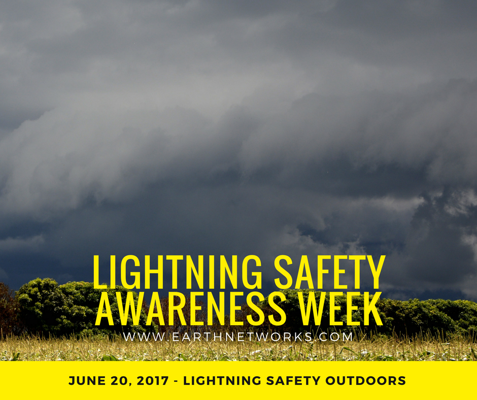 Lightning Safety Awareness Week: 7 Topics for 7 Days of Safety